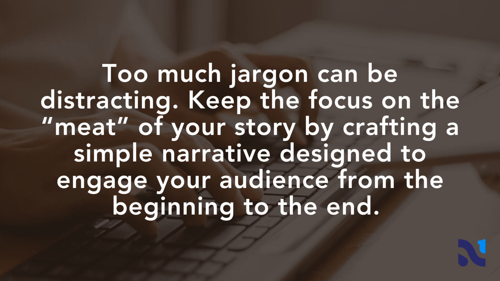 Storytelling For Nonprofits: Build an Ethical Story - Neon One